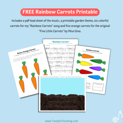 Rainbow Carrots — New Children's Song and Free Printable - Tuneful Teaching